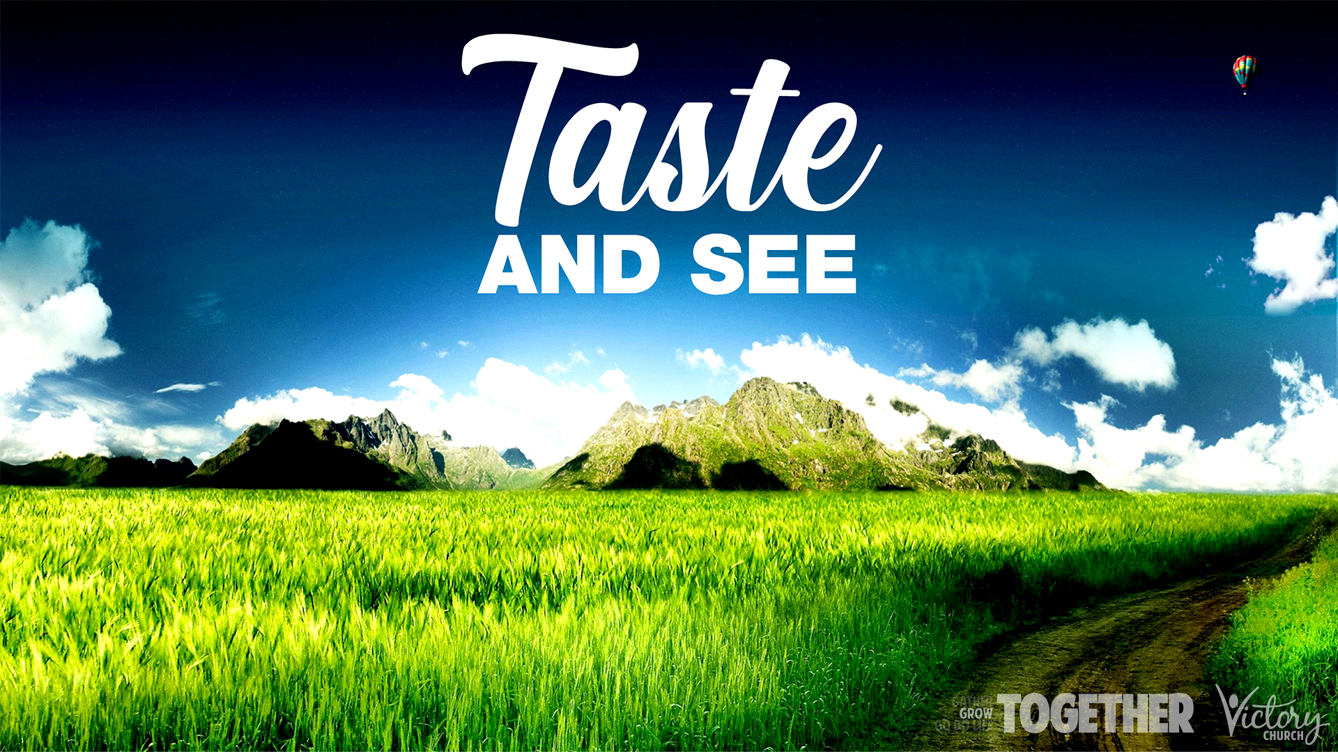 Taste & See – Victory Church